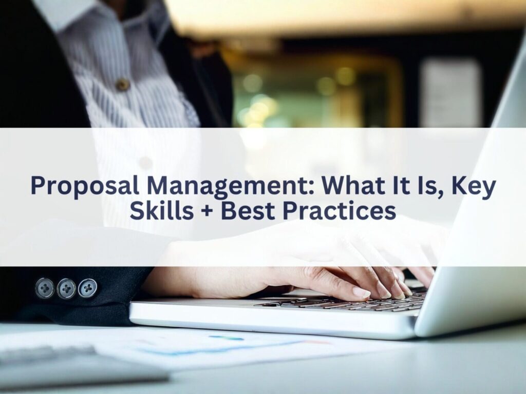 Proposal Management: What It Is, Key Skills + Best Practices - OpenAsset