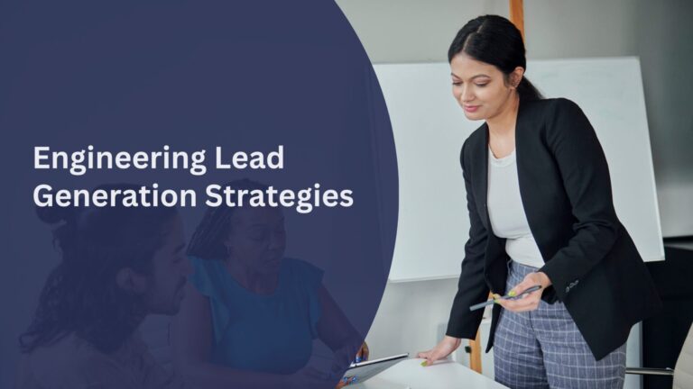 Engineering Lead Generation: 8 Strategies + 5 Tips - OpenAsset