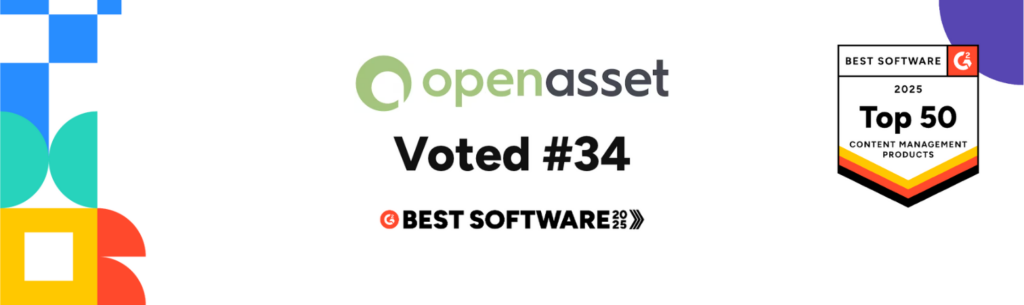 OpenAsset Earns Spot on G2’s 2025 Best Software Awards for Best Content Management Software ...