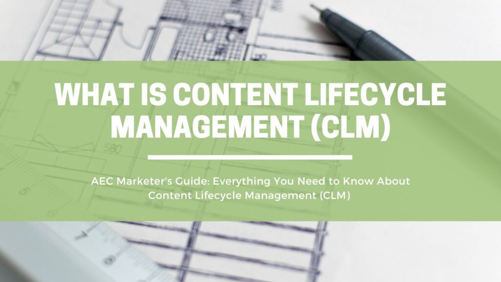 What is Content Lifecycle Management (CLM) - OpenAsset